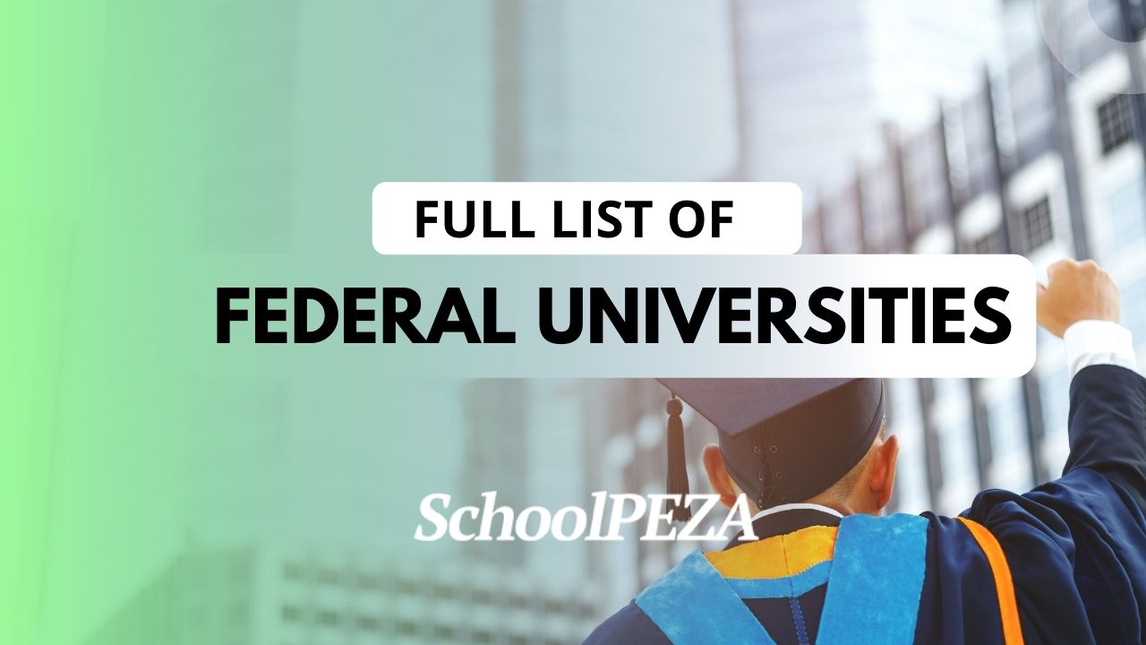 Full List of Federal Universities In Nigeria and Their Courses - SchoolRack