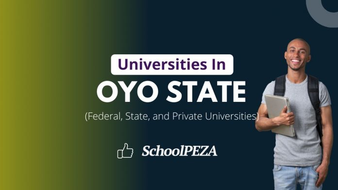 List of Universities In Oyo State (Federal, State & Private) - SchoolRack