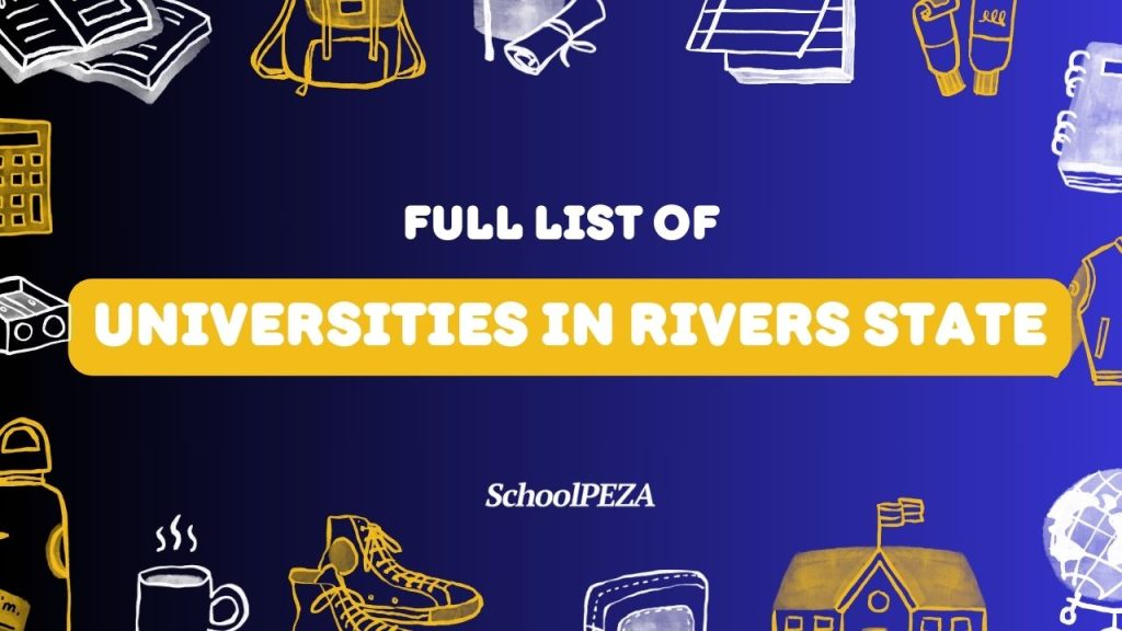 Full List of 5 Universities In Rivers State [Federal, State, Private ...